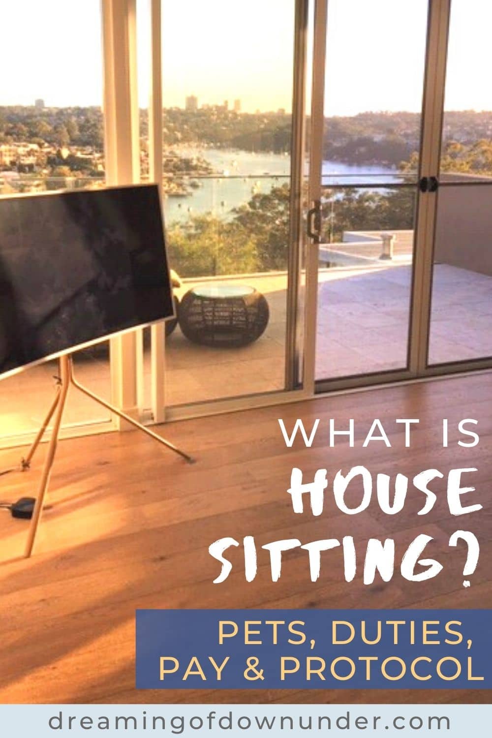 What is House Sitting? Everything You Need to Know